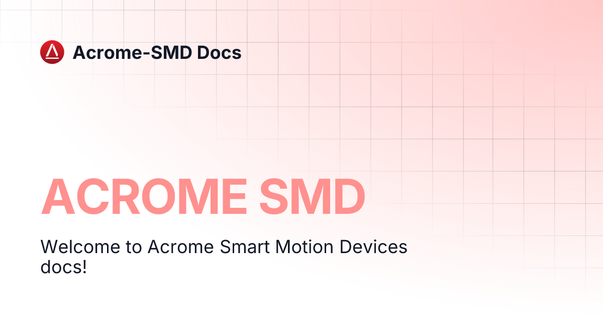 ACROME SMD | Acrome-SMD Docs